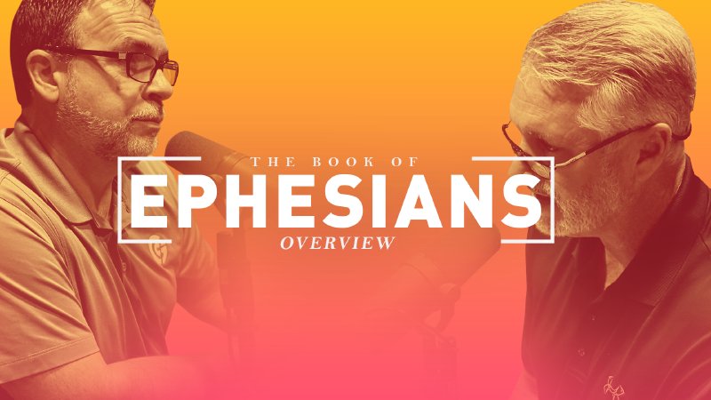 Ephesians Overview | Teach Me The Bible