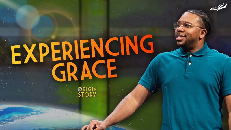 How to Experience God's Grace | Living Word