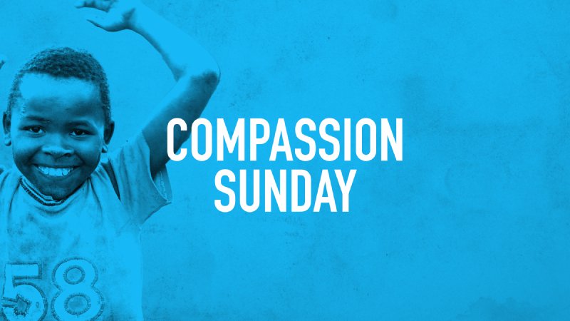 Compassion Sunday | ChangePoint