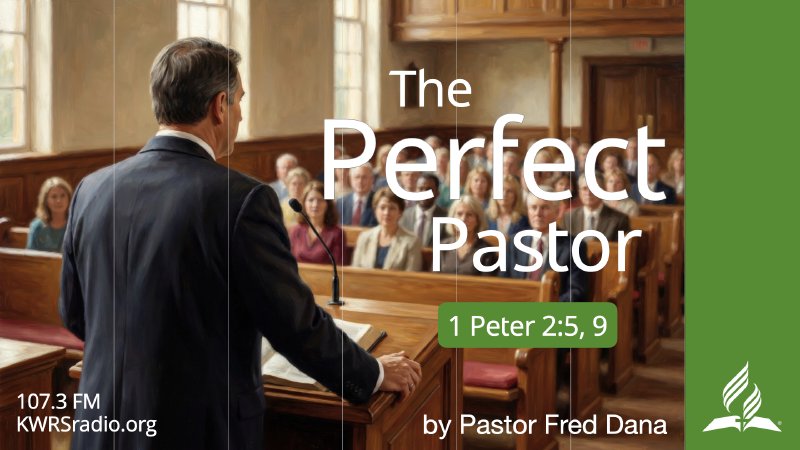 The Perfect Pastor by Pastor Fred Dana - 2nd Service | Mentone Seventh ...