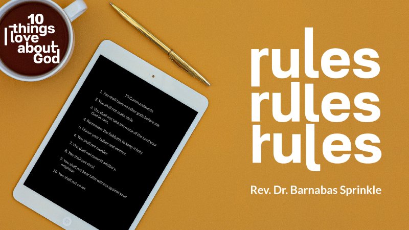Rules, Rules, Rules | Liberty Corner Presbyterian Church