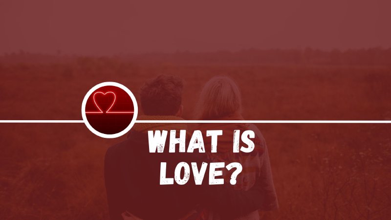 What is Love? | Impact Ministries - WY