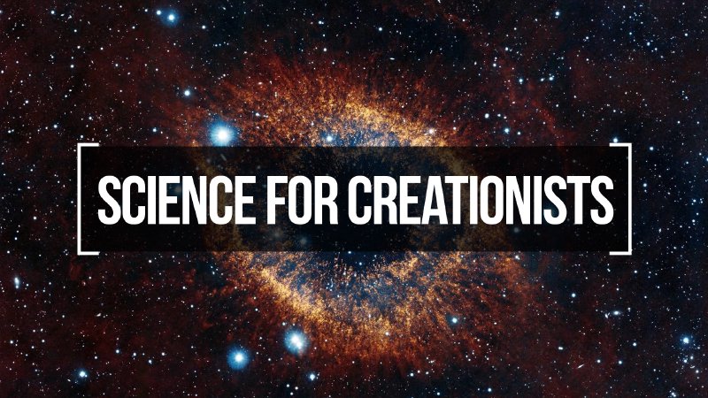 7. Science For Creationists: History of Creationism vs. Evolution ...