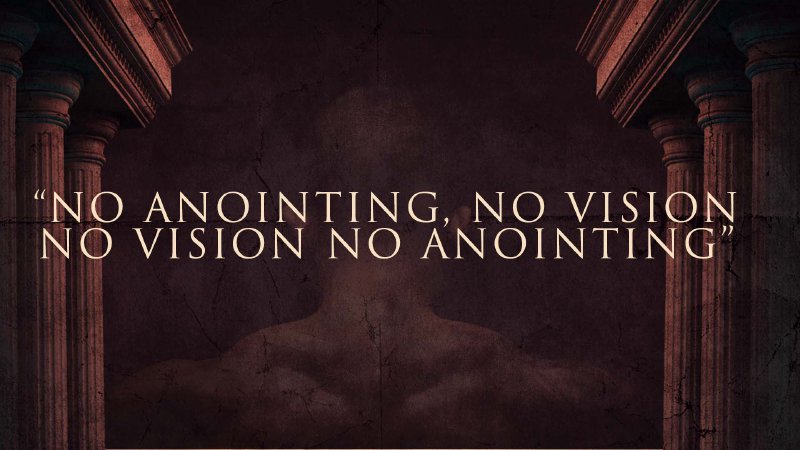 NO ANOINTING NO VISION NO VISION NO ANOINTING | Guest Speaker Pastor ...