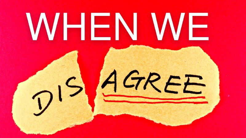 When We Disagree As A Church | Selma Baptist Church