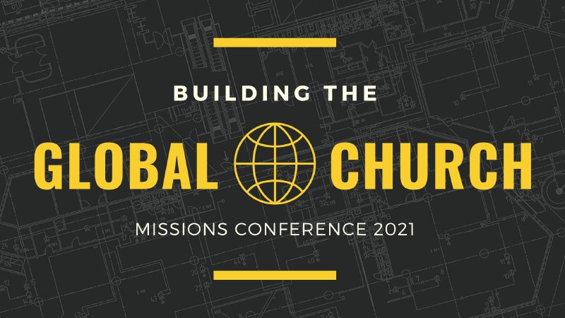 Building the Global Church (Week 1) | Trinity Bible Church