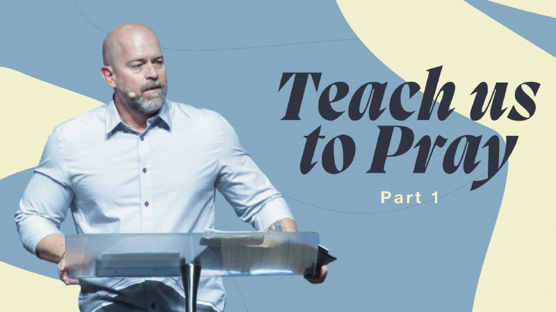 Teach Us To Pray [Part 1] | The Bridge of Hope Worship Center