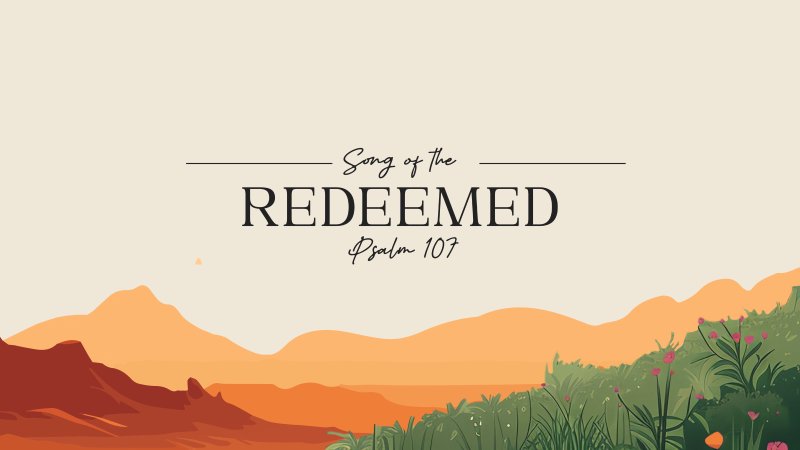 Song of the Redeemed | His Portion (Lesson 1) | Southside Church