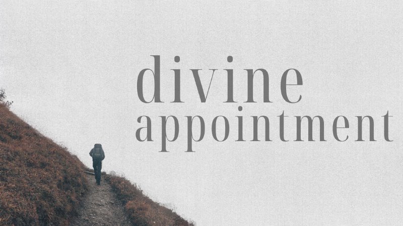 Divine Appointment | Harvester Church of the Nazarene
