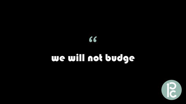 We Will Not Budge | Palmyra Grace Church