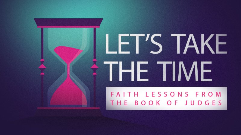 Let's Take the Time | First Baptist Church (The First Family)