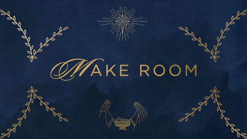Make Room | mstar church