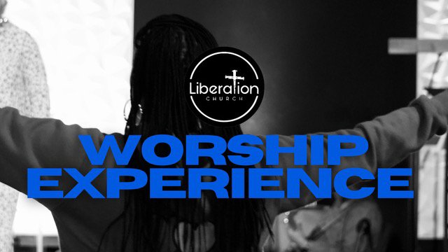 Liberation Sunday Sermons | Liberation Church - MD
