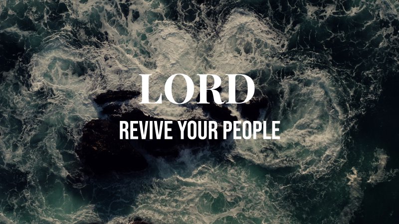 Lord Revive Your People | Pathway Church Blytheville