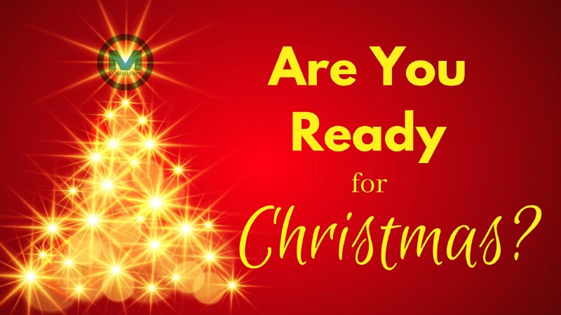 Wk5 - Are You Ready for Christmas | Midland Valley Community