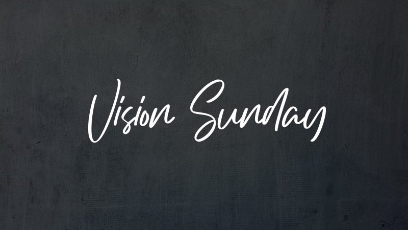 Vision Sunday 2025 | FBC Newcastle