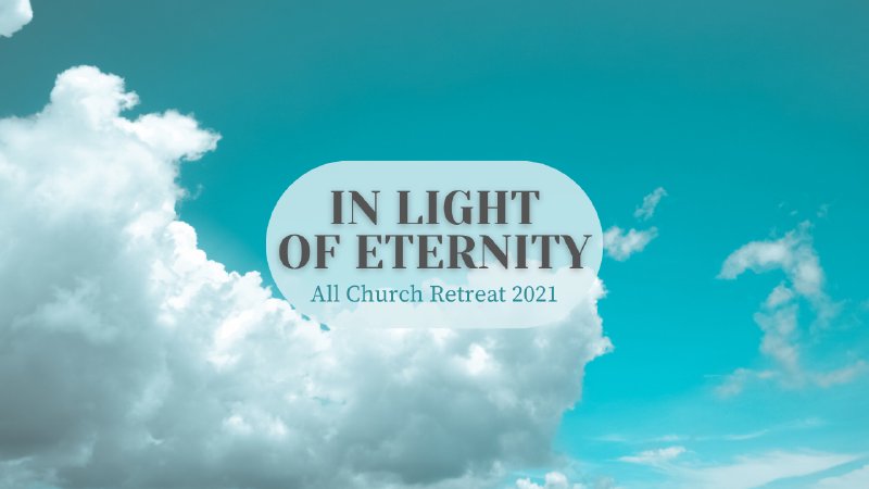 In Light of Eternity | Redeemer's Grace Church San Diego