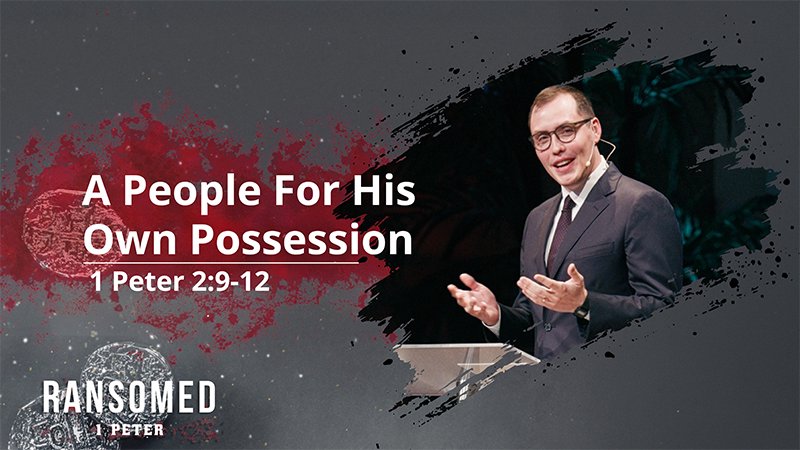 A People For His Own Possession | Covenant Church of Naples