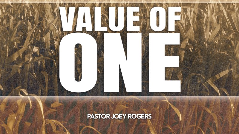 The Value of One - THURSDAY | Pace Assembly Ministries