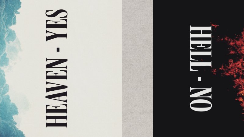 Heaven - Yes \ Hell - No | Cameron Secord | The Church Triumphant