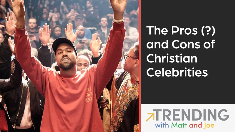 The Pros (?) and Cons of Christian Celebrities | Ridgepoint Church
