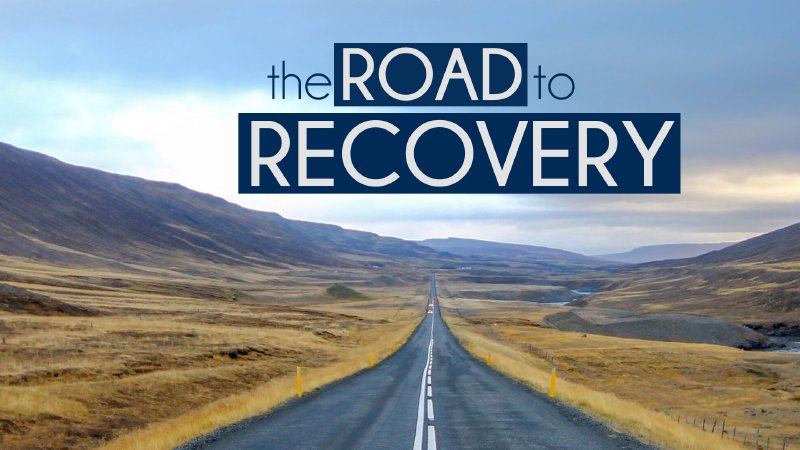 the Road to Recovery (Part 1) | The Chapel