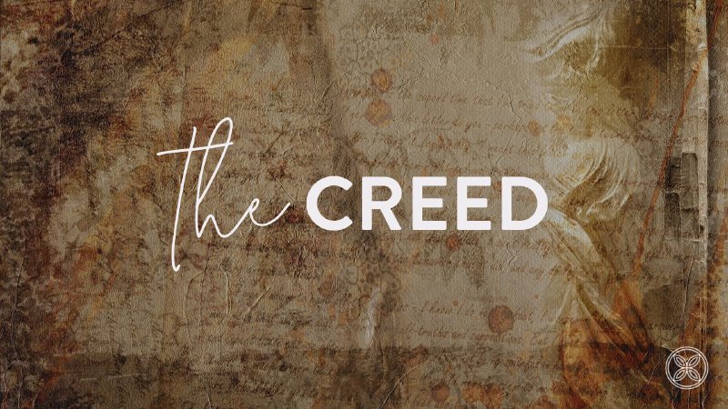 The Creed: Part Three | St Paul's Auckland