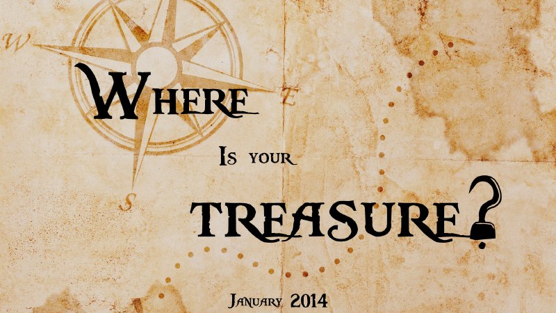 Where is Your Treasure? | Calvary Bible Church