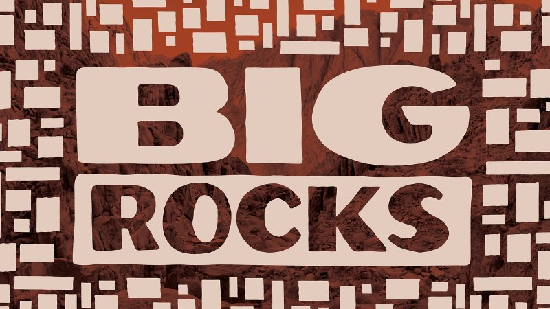 Big Rocks // Week 1 | Morning Star Church - Missouri