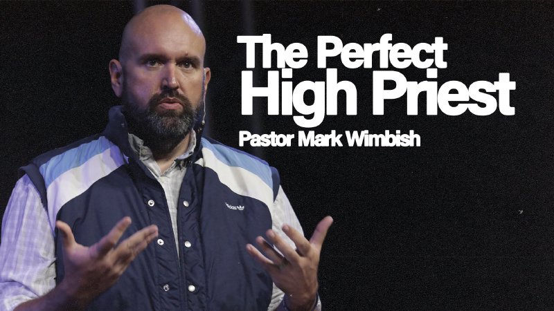 The Perfect High Priest | First Baptist Grove City