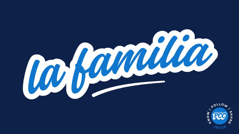 La Familia: Purpose of the Family | Poinciana Christian Church