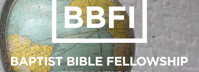 Media - Baptist Bible Fellowship International