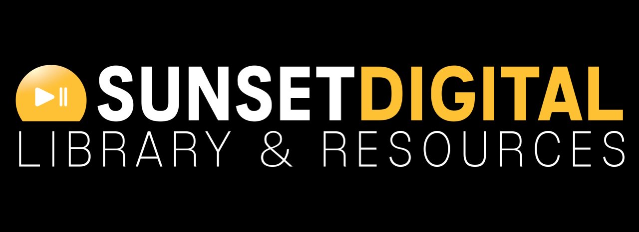 Media - Sunset Digital Library