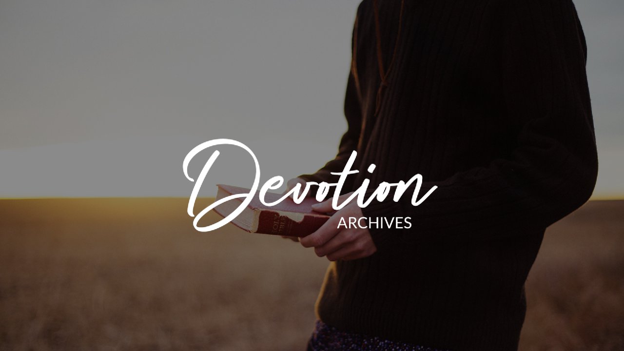 DAILY DEVOTION ARCHIVES - Lutheran Hour Ministries