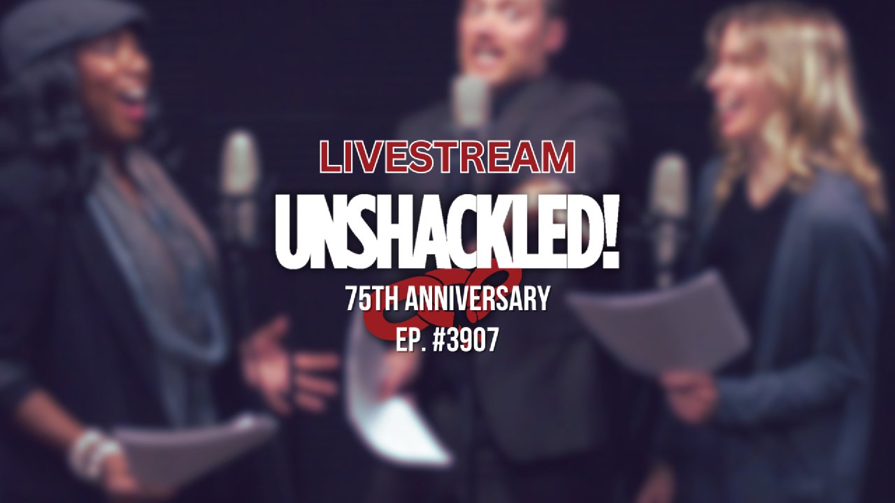 75th Anniversary Special (Episode #3907) - Unshackled