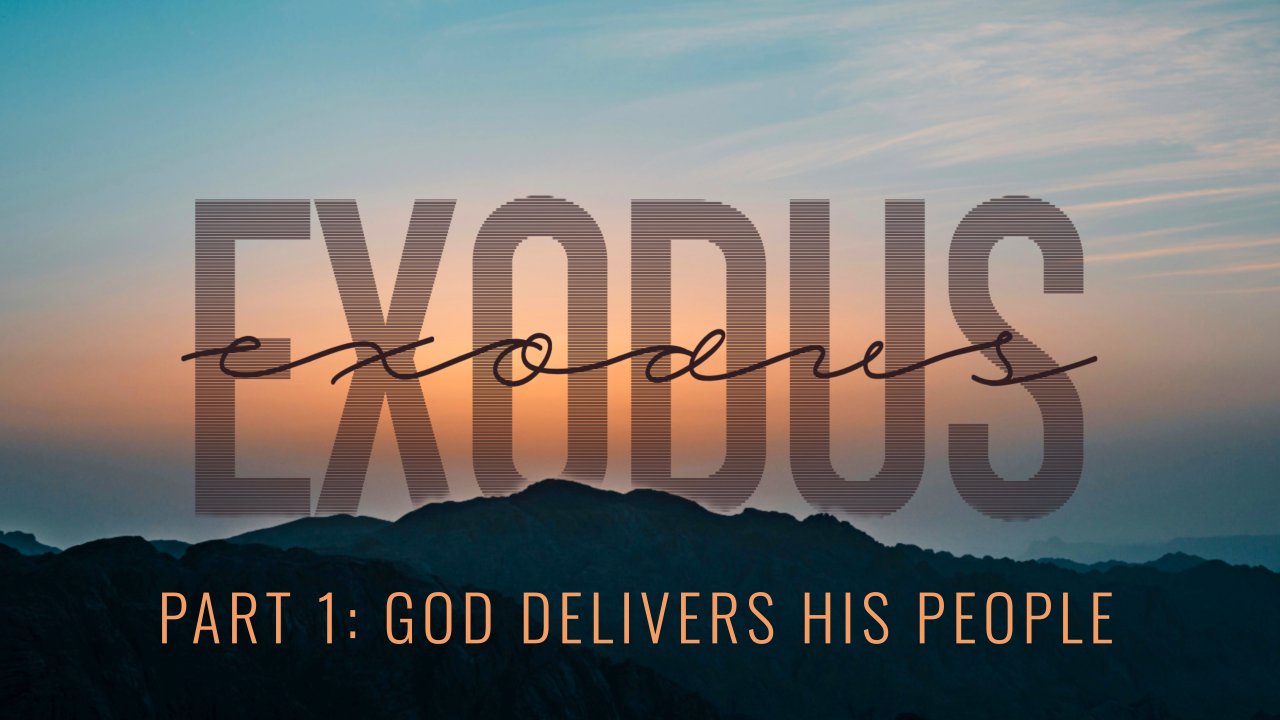 The Book of Exodus Part 1: God Delivers His People - Northwest Bible ...