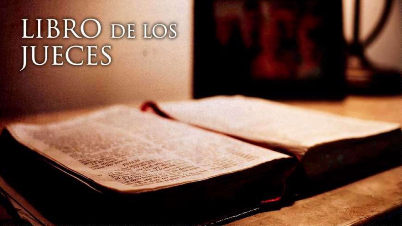 Jueces 1. Introduction de Jueces - Calvary Chapel En La Luz