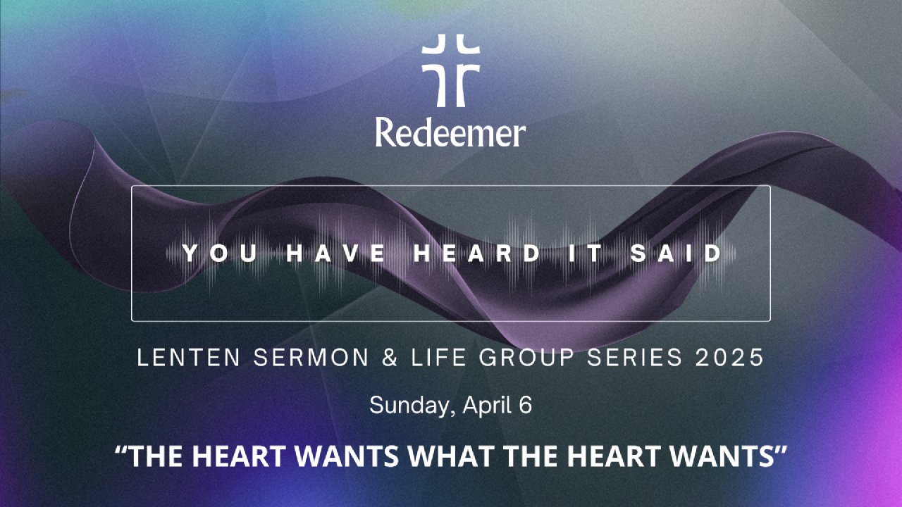 You Have Heard It Said... | "The Heart Wants What the Hearts Wants ...