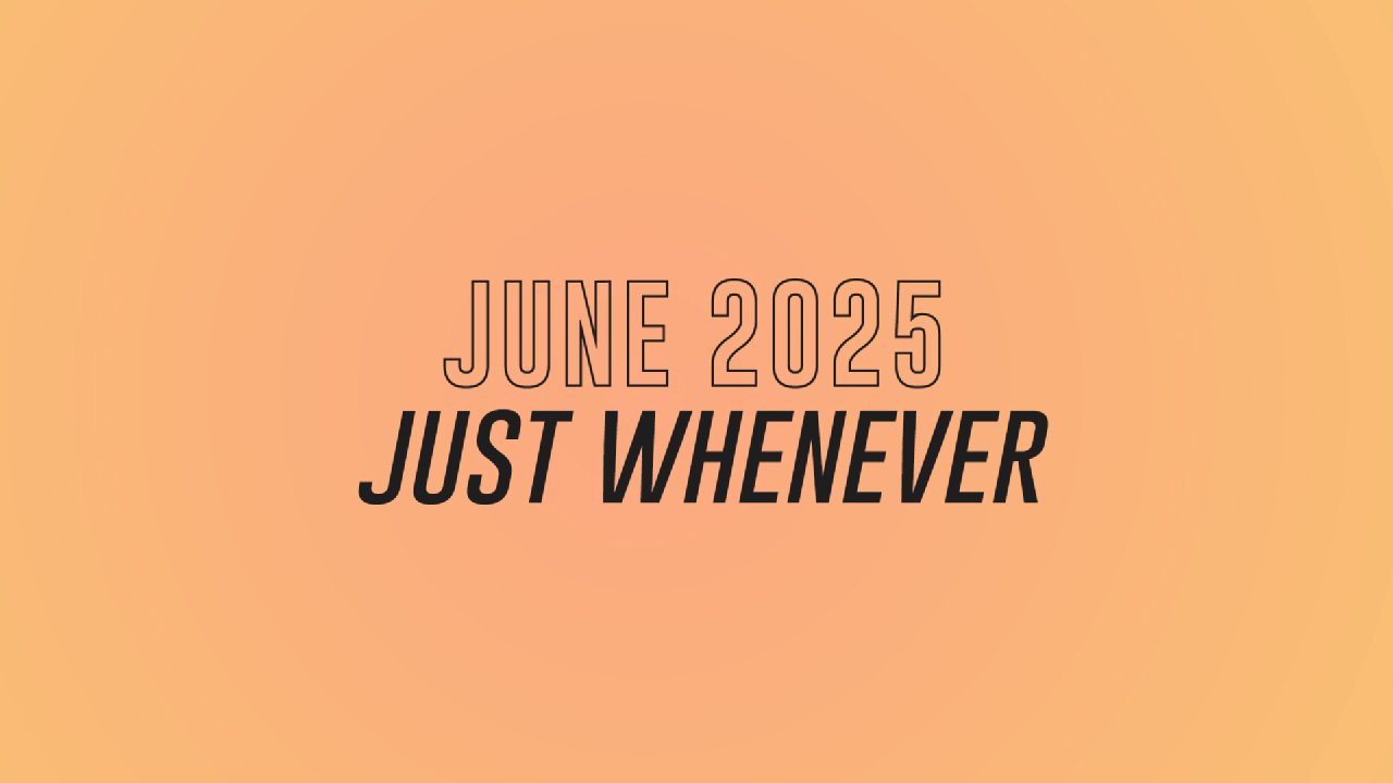 Just Whenever - June 2025 - Mark Lowry