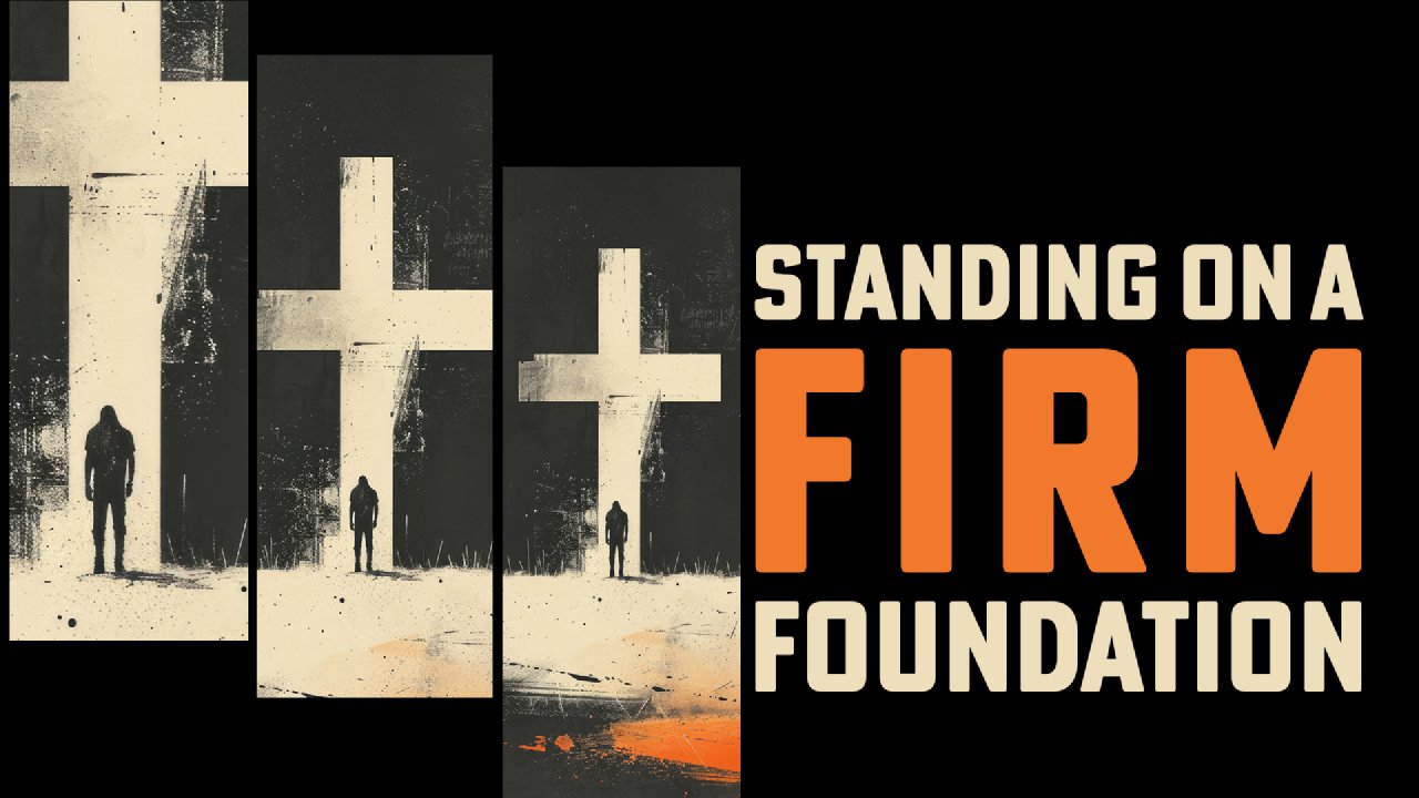 Standing on a Firm Foundation - Community Baptist Church of Englewood- NJ