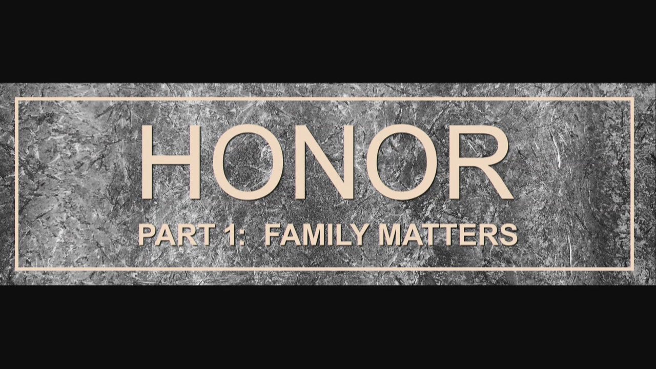 2022 Honor Part 1 "Family Matters" - Highlands Church of the ...