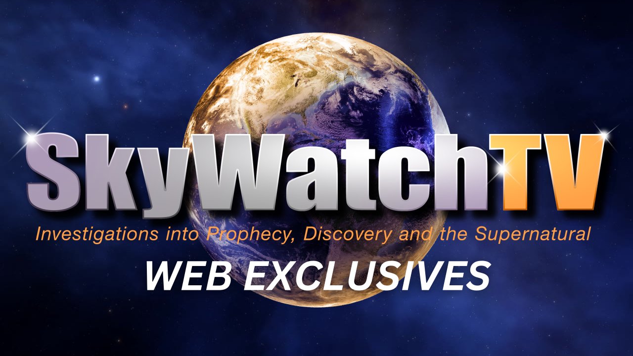 Web Exclusives - SkyWatchTV