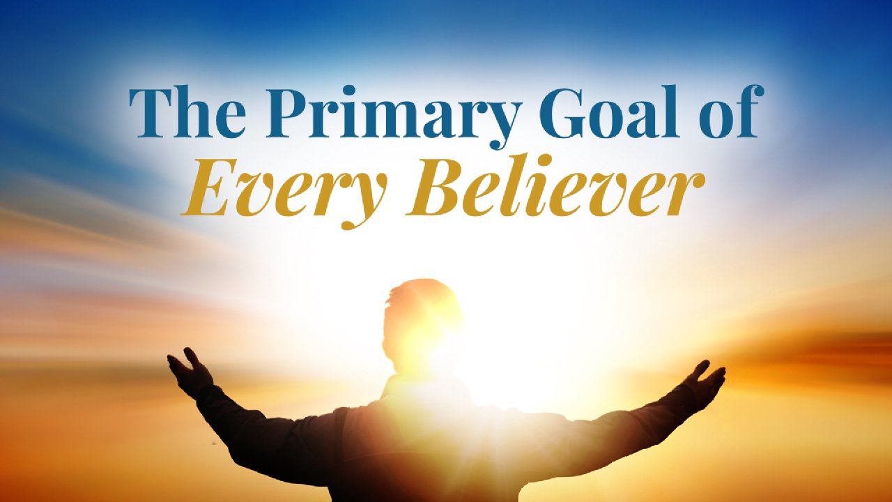 The Primary Goal of Every Believer - Jesse Duplantis Ministries