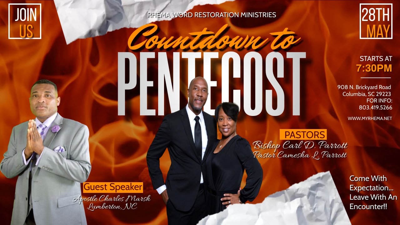 Countdown To Pentecost - Apostle Charles Marsh - Rhema Word Restoration ...