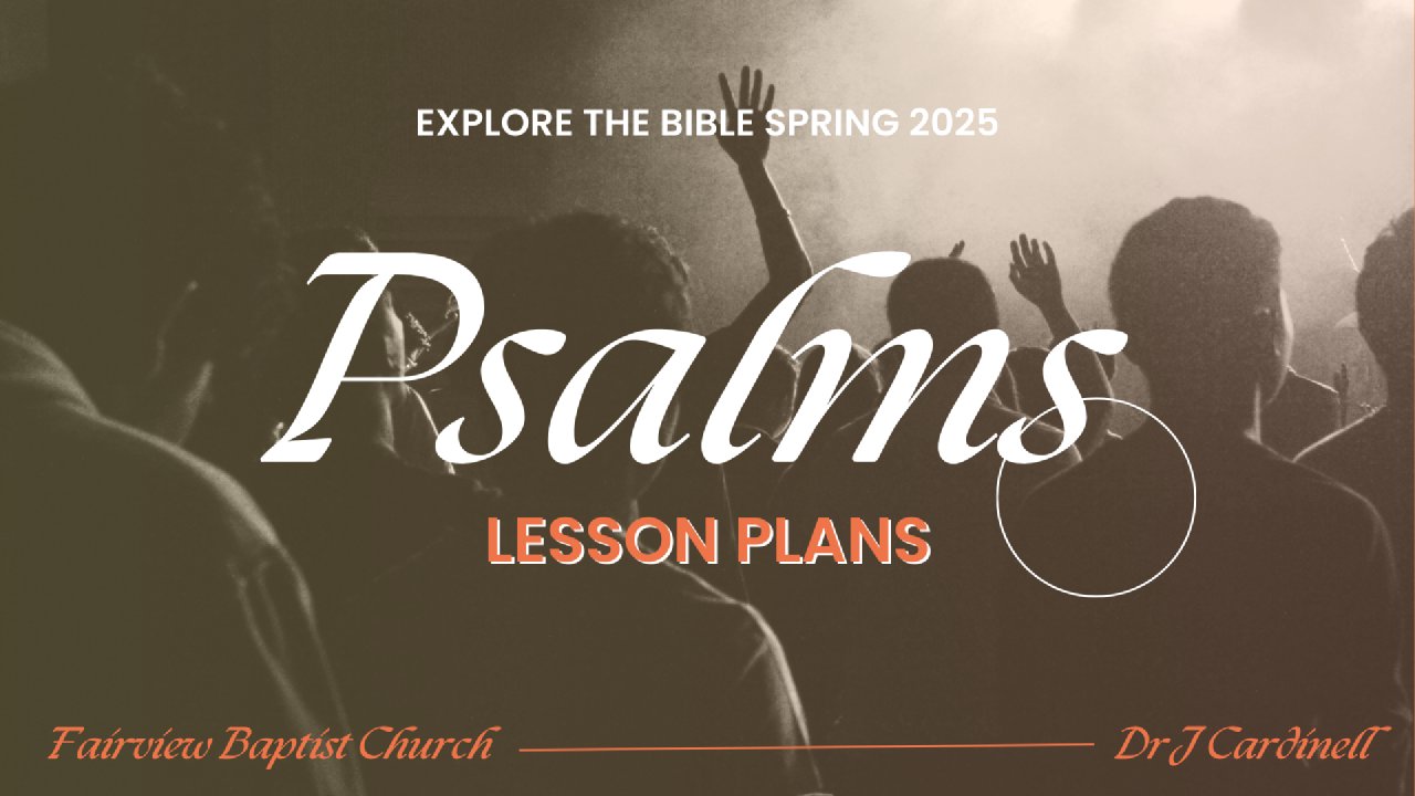 Psalms Lesson Plans - Fairview Baptist Church