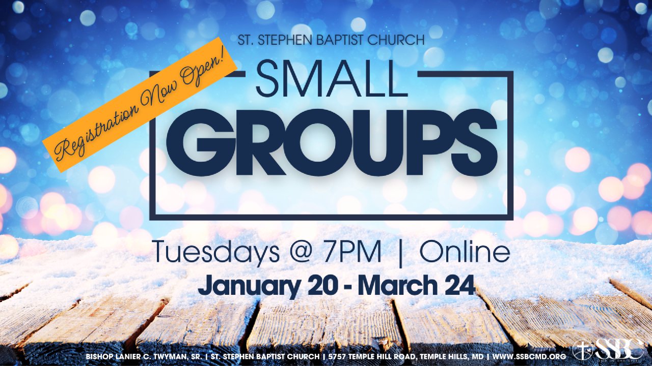 SSBC Small Groups Winter Session - St Stephen Baptist Church - MD