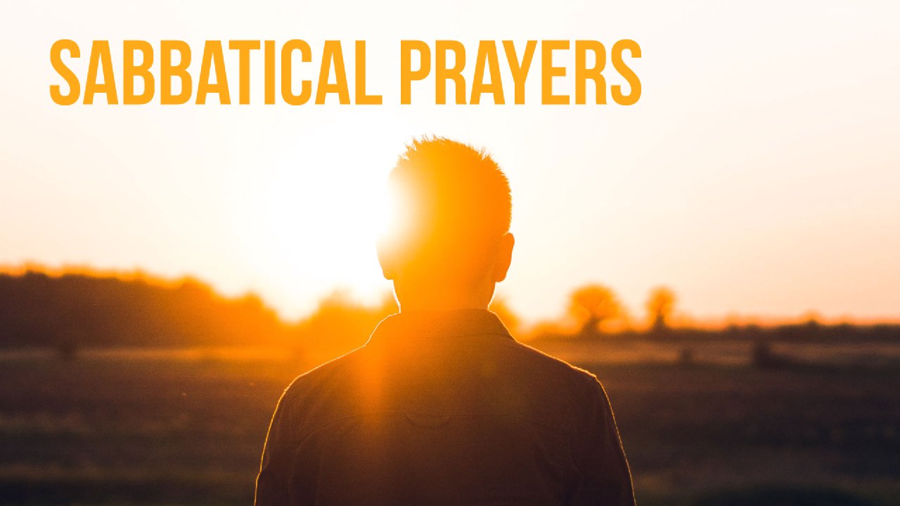 Sabbatical Prayer