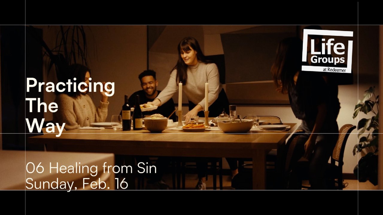 Healing from Sin | February 16 - Redeemer