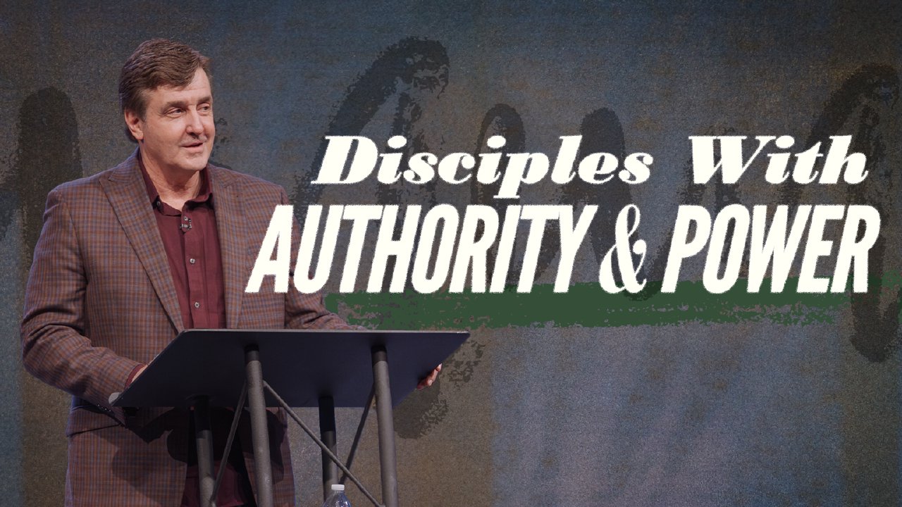 Disciples With Authority & Power - Allen Jackson Ministries
