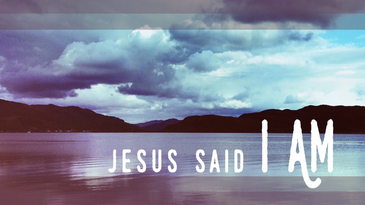 Jesus said I Am... - University Reformed Church